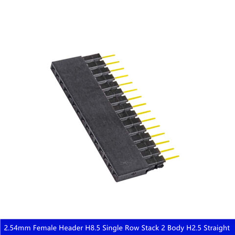 2.54mm Female Header H=8.5 Single Row Stack 2 Body H2.5 Straight ...