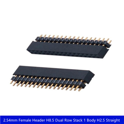 Buy Wholesale China 2.54mm Female Header H=8.5 Dual Row Stack 1 Body H2 ...
