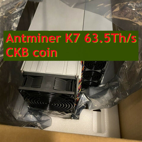 Buy Wholesale China High Roi Antminer K7 63.5th/s Ckb Coin Miner Power ...