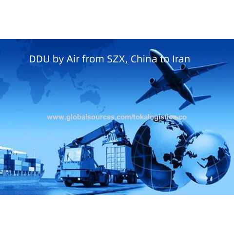Buy Wholesale China Ddu Air Freight Logistic Service Freight Forwarder From Szx,china To Iran ...