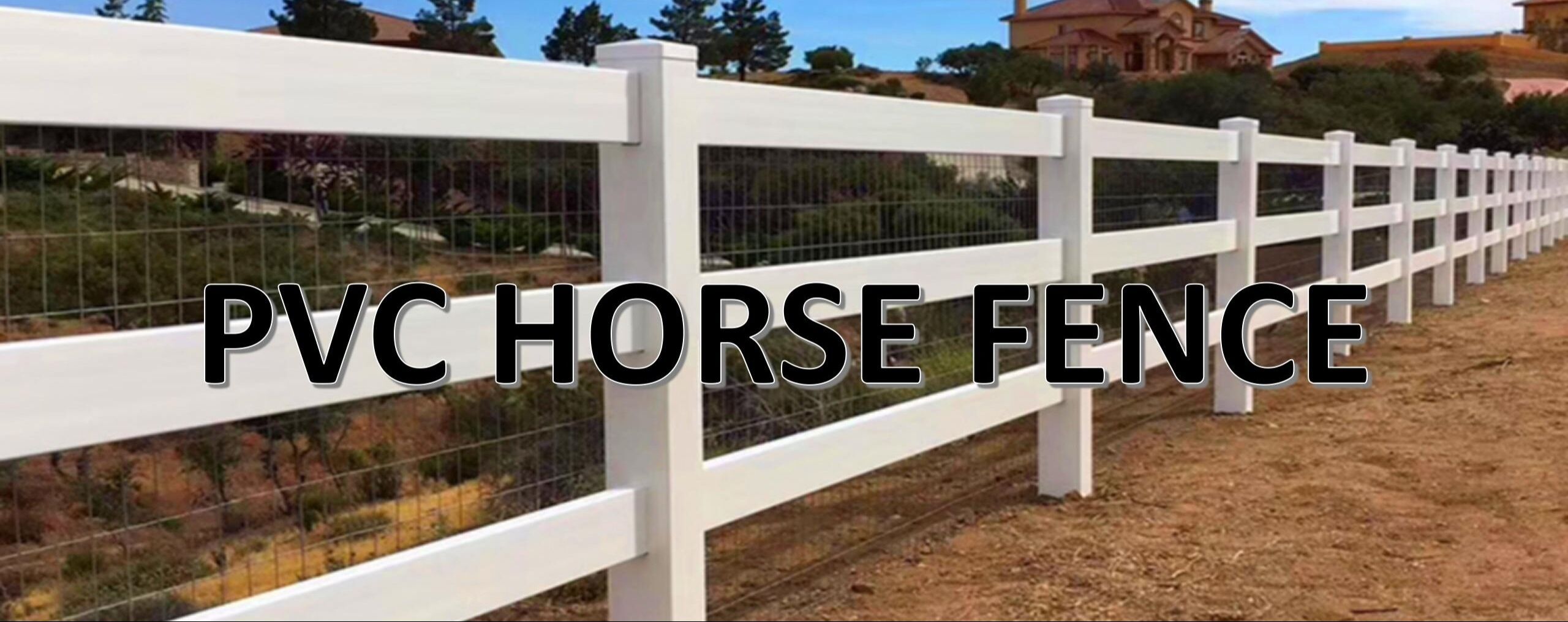New Design Pvc Farm Fencing Vinyl Cross Rail Plastic Equine Fence Panel ...