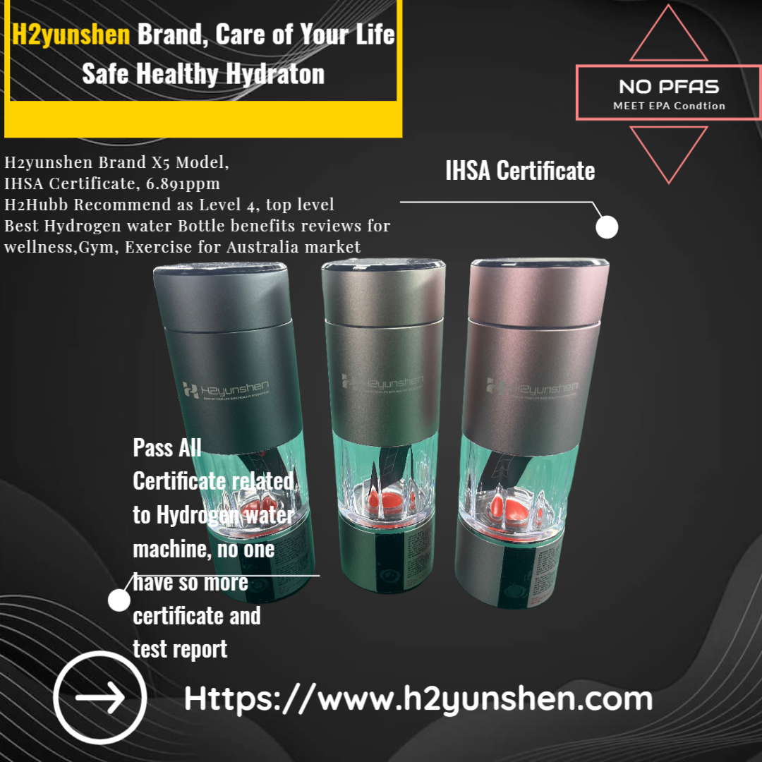 H2yunshen Brand Ihsa Level 4 Best Hydrogen Water Bottle 2024 2025 ...
