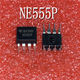 High Quality DIP/SMD NE555P 555 Timer IC NE555N NE555DR NE555DT ...